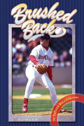 Brushed Back: The Trevor Bullock Story: Ethan Fowler: 9780828024204 ...