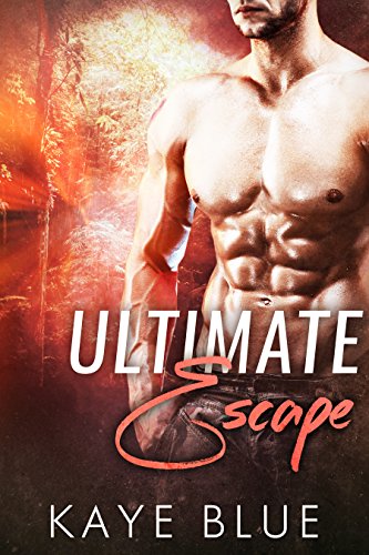 Ultimate Escape - Kindle edition by Blue, Kaye. Literature & Fiction ...