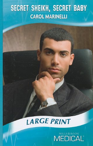 Amazon.com: Secret Sheikh, Secret Baby: 9780263210712: Marinelli, Carol ...