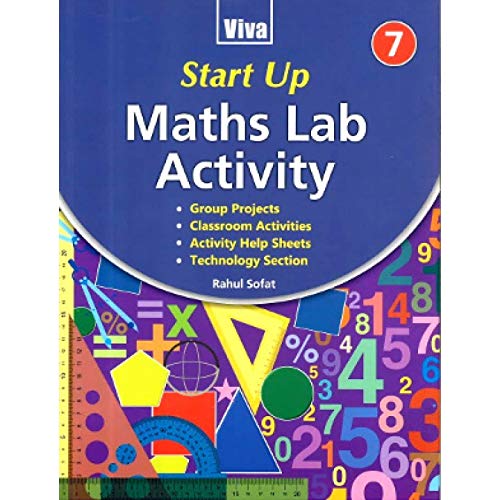 Start Up Maths Lab Activity - Book 7: Rahul Sofat: 9788130925530 ...