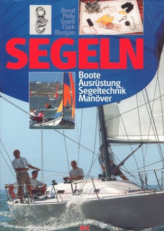 Amazon.com: Segeln. Boote, Ausrüstung, Segeltechnik, Manöver ...