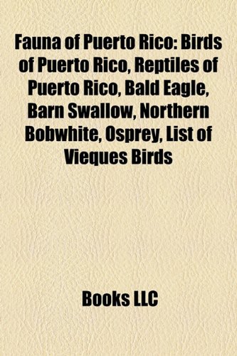 Fauna of Puerto Rico: Birds of Puerto Rico, Mammals of Puerto Rico ...