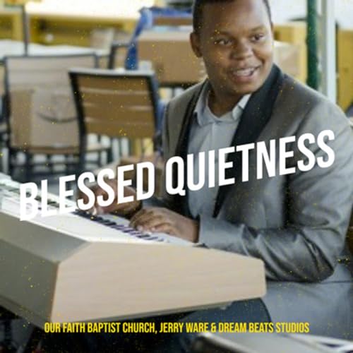 Amazon.co.jp: Blessed Quietness : Jerry Ware: Digital Music