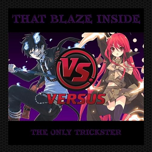 Écouter That Blaze Inside par The Only Trickster sur Amazon Music Unlimited