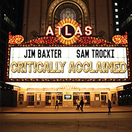 Play Critically Acclaimed by Jim Baxter & Sam Trocki on Amazon Music