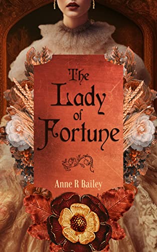 The Lady of Fortune (Ladies of the Golden Age) eBook : Bailey, Anne R ...