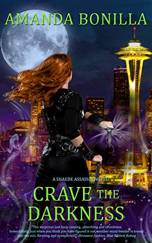 Crave the Darkness (Shaede Assassin Book 3) eBook : Bonilla, Amanda ...