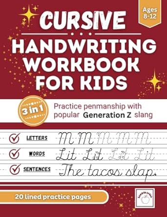 Cursive Handwriting Workbook for Kids ages 8-12: Improve penmanship ...