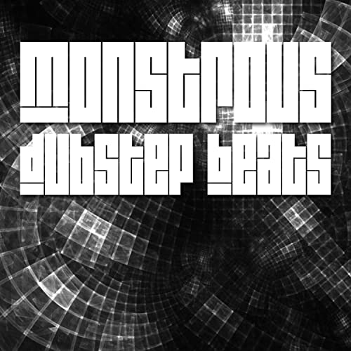 Play Monstrous Dubstep Beats by VARIOUS ARTISTS on Amazon Music