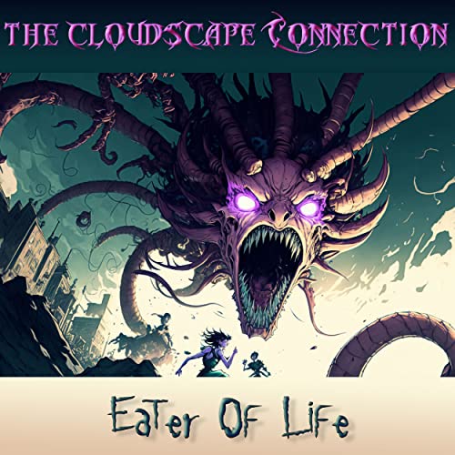 Écouter Eater of Life par The Cloudscape Connection sur Amazon Music Unlimited