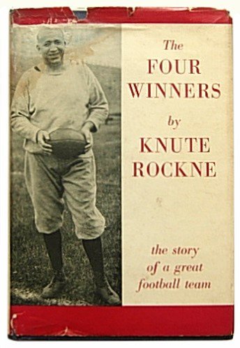 Four Winners: Rockne, Knute: 9780815955092: Amazon.com: Books
