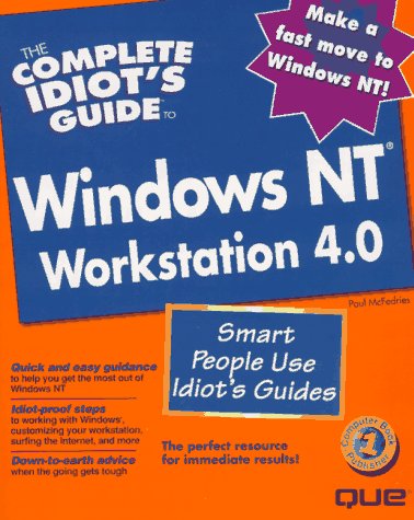 Buy The Complete Idiot's Guide to Windows NT 4.0 (Complete Idiot's ...