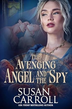 Amazon.com: The Avenging Angel and the Spy (The Hidden Hearts ...
