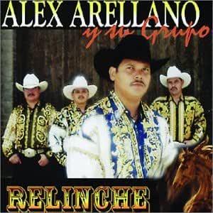 Alex Arellano Y Su Grupo Relinche [Importado]: Amazon.com.mx: Música