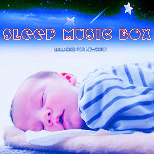 Sleep Music Box Lullabies for Newborn de Music Box Lullaby Academy en ...