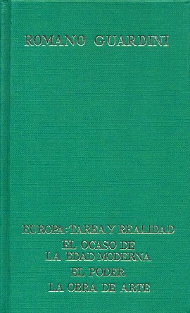 Guardini, R., obras Selectas. Tomo I -Europa: tarea y realidad - El ...