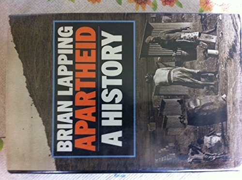Apartheid: A History : Lapping, Brian: Amazon.de: Bücher