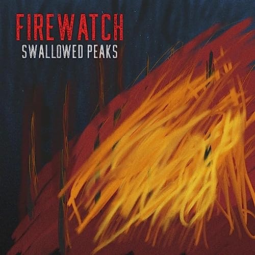 Play Swallowed Peaks by Firewatch on Amazon Music