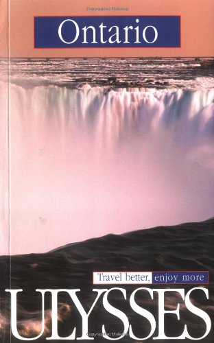 Ulysses Travel Guide Ontario (Ulysses Travel Guides): 9782894646472 ...
