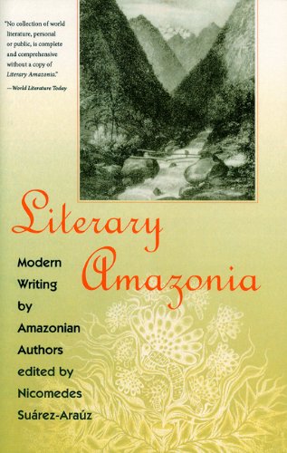 Amazon.com: Literary Amazonia: Modern Writing by Amazonian Authors ...