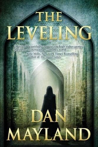 The Leveling: Mayland, Dan: 9781612183367: Amazon.com: Books