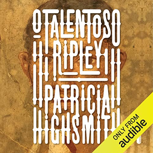 O talentoso Ripley: Série Ripley, Livro 1 [Ripley Series, Book 1 ...
