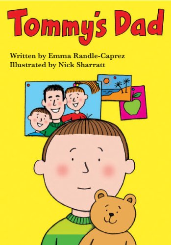 Tommy's Dad: Emma Randle-Caprez, Nick Sharratt: 9780954859305: Amazon ...