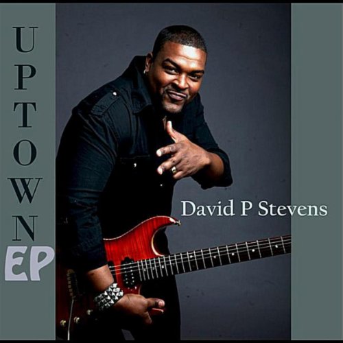 Amazon.com: Uptown EP : David P Stevens: Digital Music
