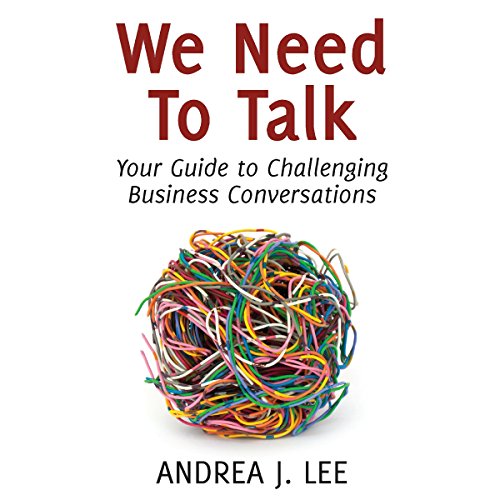 Amazon.com: We Need to Talk: Your Guide to Challenging Business ...
