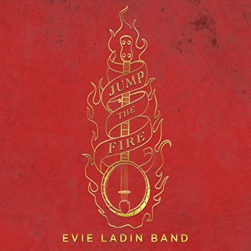 Amazon.com: Jump the Fire : Evie Ladin Band: Digital Music