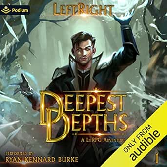 Amazon.com: Deepest Depths: Volume 1: A LitRPG Adventure (Audible Audio Edition): leftright ...