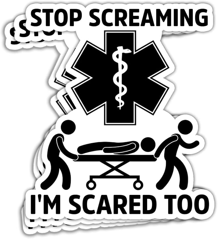 Amazon.com - TODOLIA Stop Screaming I'm Scared Too Sticker Funny EMS ...
