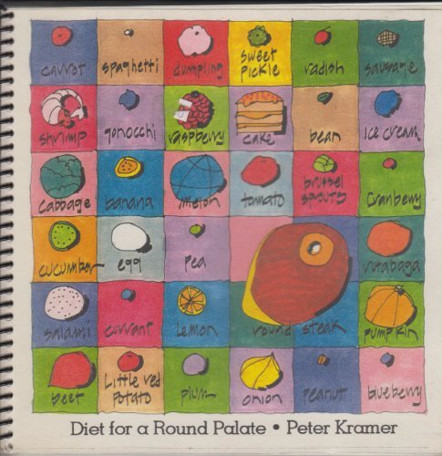Diet for a Round Palate: Peter Kramer: Amazon.com: Books