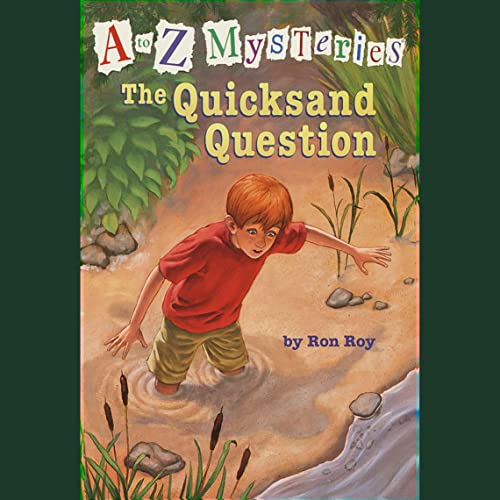 A to Z Mysteries #17: The Quicksand Question (Audio Download): Ron Roy ...