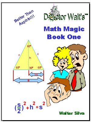 Doctor Walt's Math Magic (Book One): Walter Silva: Amazon.com: Books