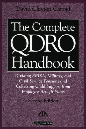 Amazon.com: The Complete QDRO Handbook: Dividing ERISA, Military, and ...