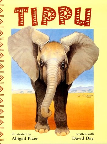 Tippu: Amazon.co.uk: Pizer, Abigail, Day, David, Pizer, Abigail ...