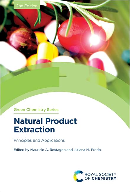 Natural Product Extraction: Principles and Applications (Green ...
