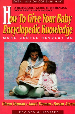 How to Give Your Baby Encyclopedic Knowledge: More Gentle Revolution ...