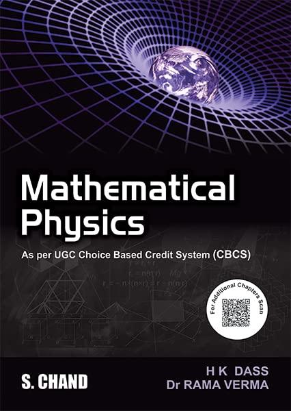 Mathematical Physics (As per UGC CBCS) – Eastern India Universities eBook : H K Dass: Amazon.in ...