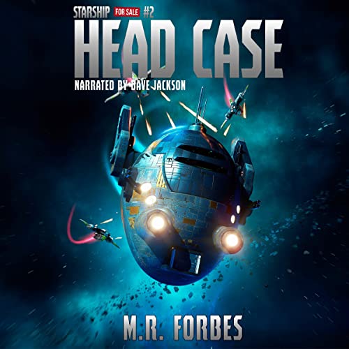 Head Case: Starship for Sale, Book 2 (Audio Download): M. R. Forbes ...