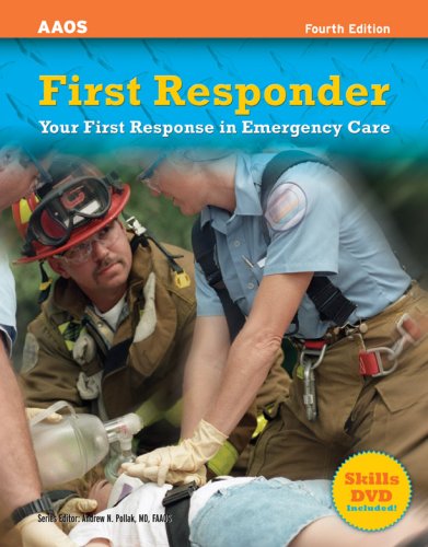 First Responder: Your First Response in Emergency Care: 9780763740313 ...