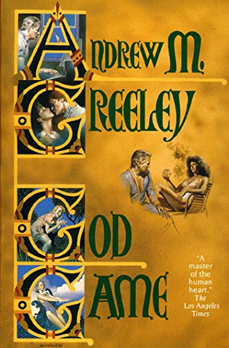 God Game - Kindle edition by Greeley, Andrew M.. Religion ...