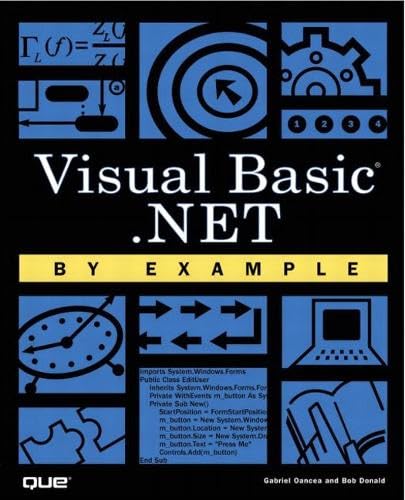 Visual Basic.Net by Example (By Example Series): 9780789725837 ...