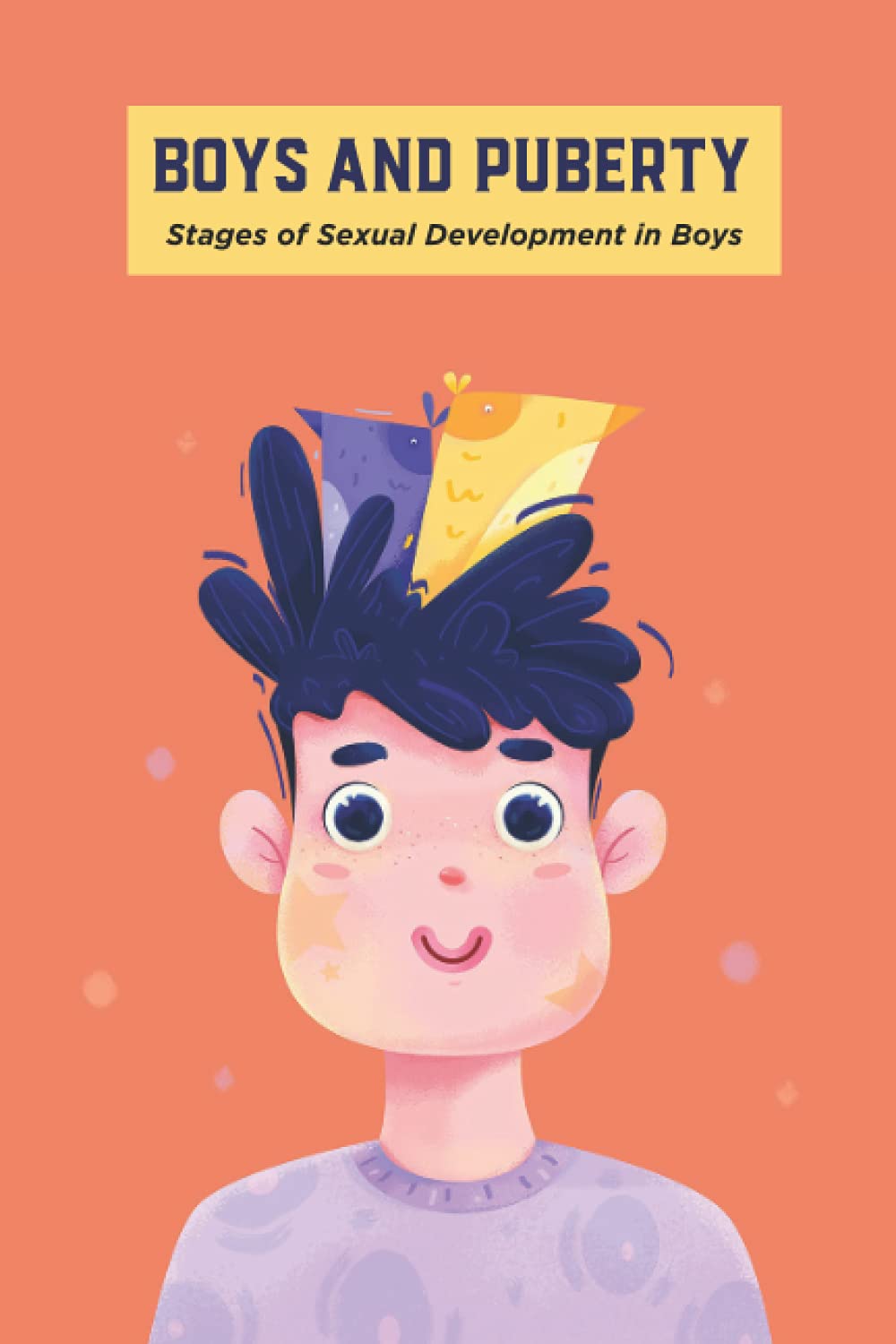 Buy Boys and Puberty: Stages of Sexual Development in Boys: The ...