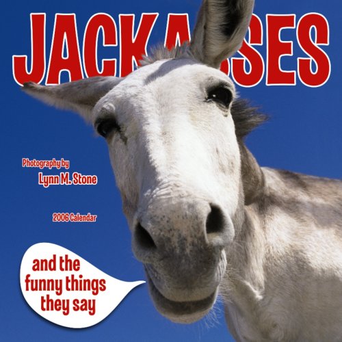 Amazon | Jackasses 2006 Calendar | Stone, Lynn M. | 輸入版カレンダー