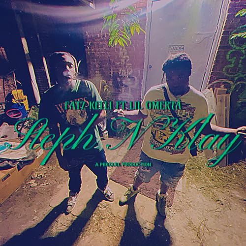 Play Steph n Klay by Fatz kelli feat. Lil omerta on Amazon Music Unlimited