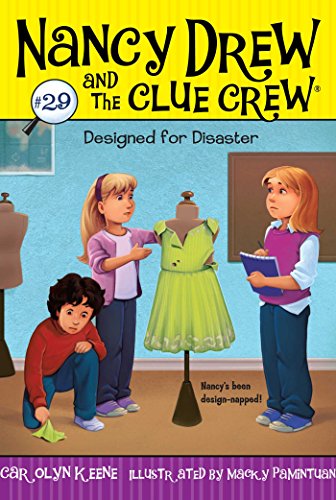 Designed for Disaster (Nancy Drew and the Clue Crew Book 29) eBook ...