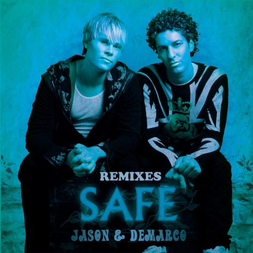 Amazon MusicでJason And DemarcoのSafe Remixesを再生する