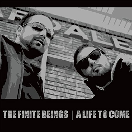 Amazon MusicでThe Finite BeingsのA Life to Comeを再生する